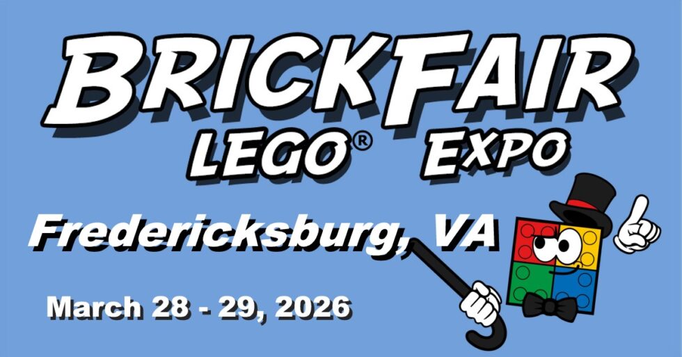 BrickFair LEGO Fan Expo | Fredericksburg Convention Center